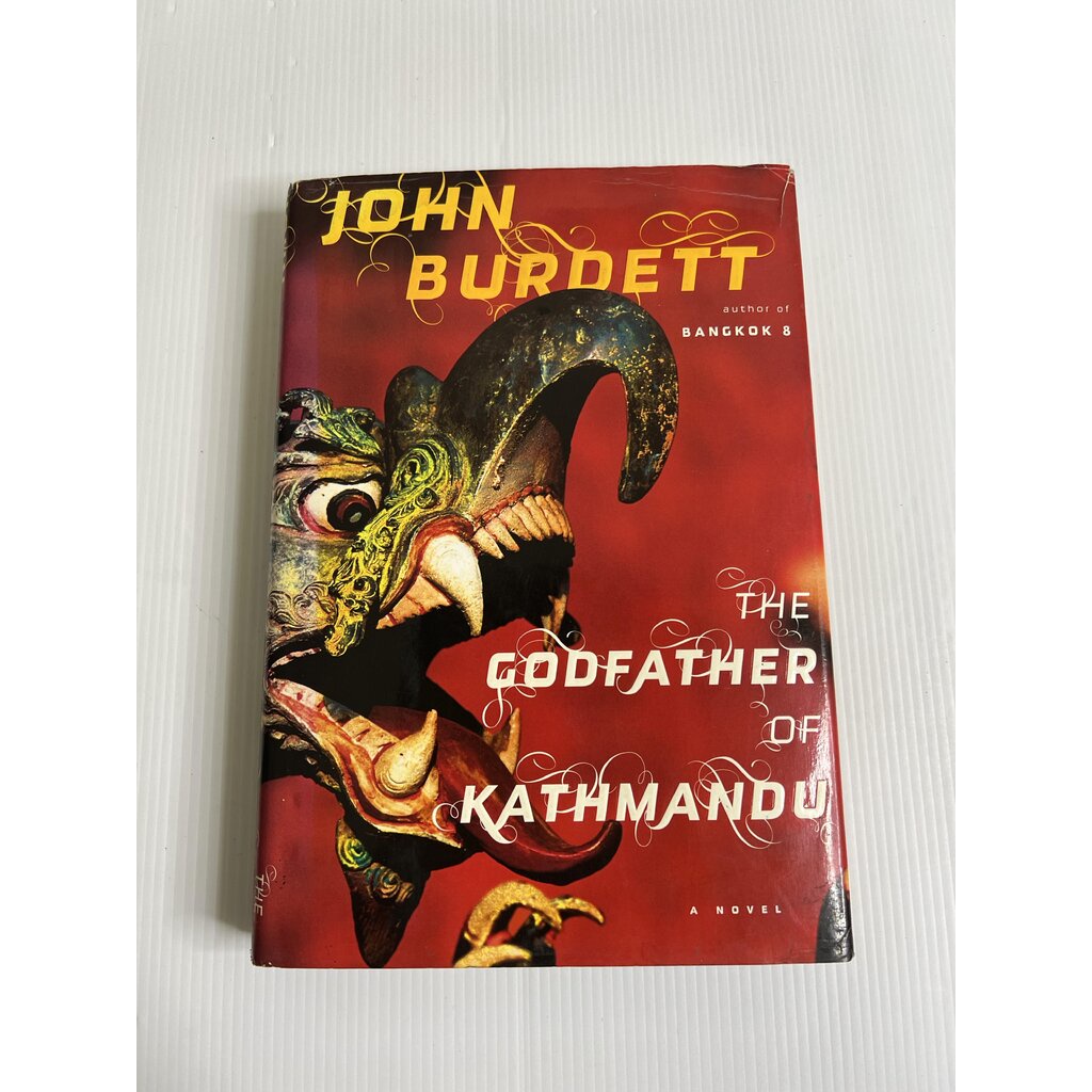 The Godfather of Kathmandu John Burdett January 12, 2010 85-95% ...