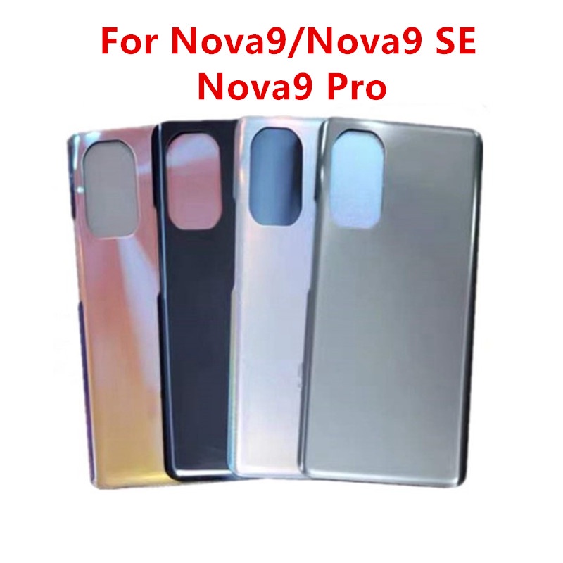 Nova9 สําหรับ Huawei Nova 9 SE 9 Pro กระจกแบตเตอรี่ซ่อมเปลี่ยนประตูหลังโทรศัพท์ด้านหลังกรณี ...