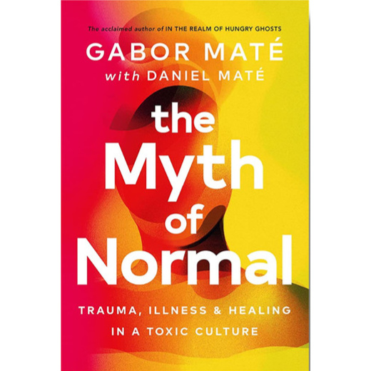 (ENGLISH) The Myth of Normal เมื่อร่างกายพูดไม่ถึง - Gabor Maté ...