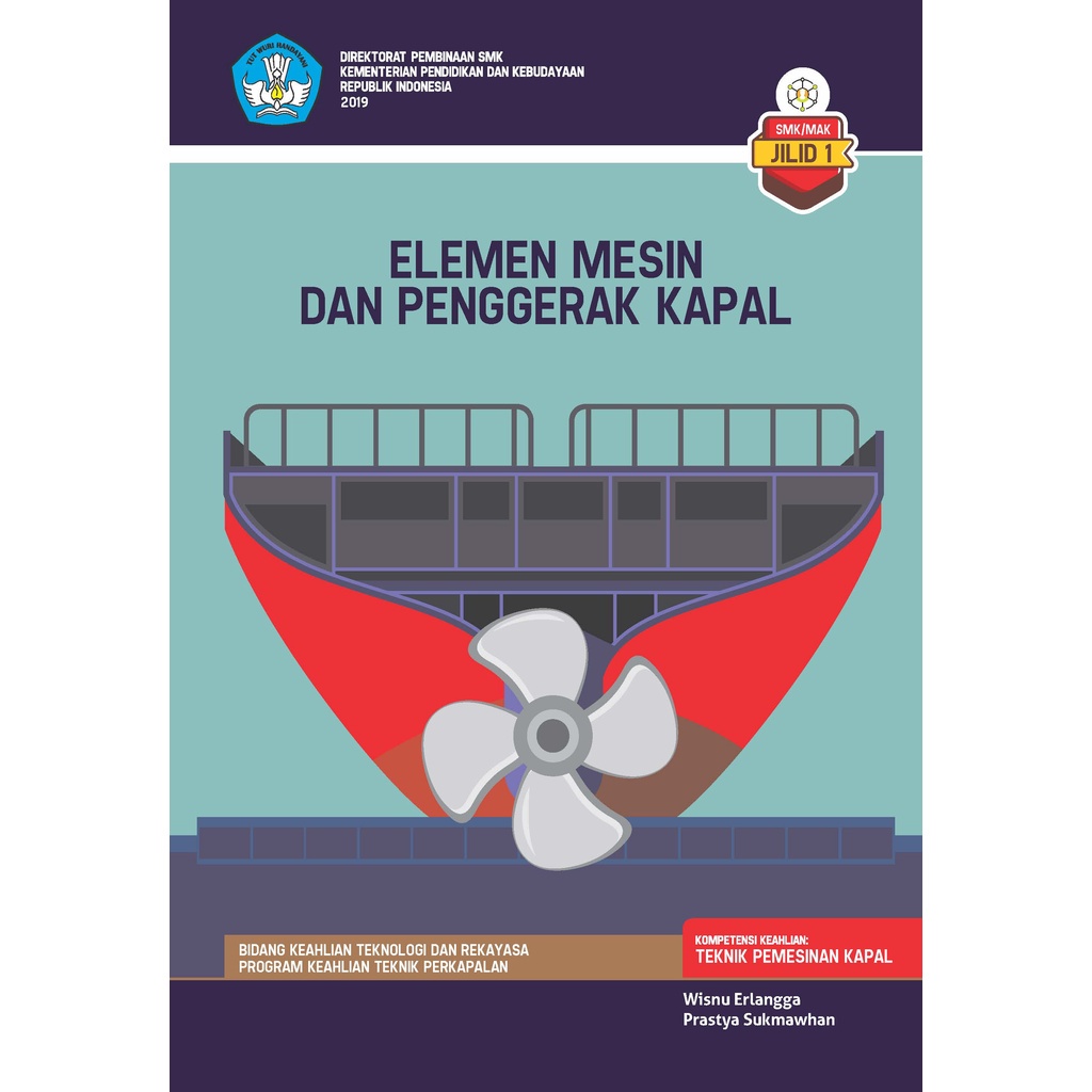 MESIN VOCATIONAL/SMA BOOK MACHINE ELEMENTS และ SHIP MOVEMENTS - เล่ม 1 ...