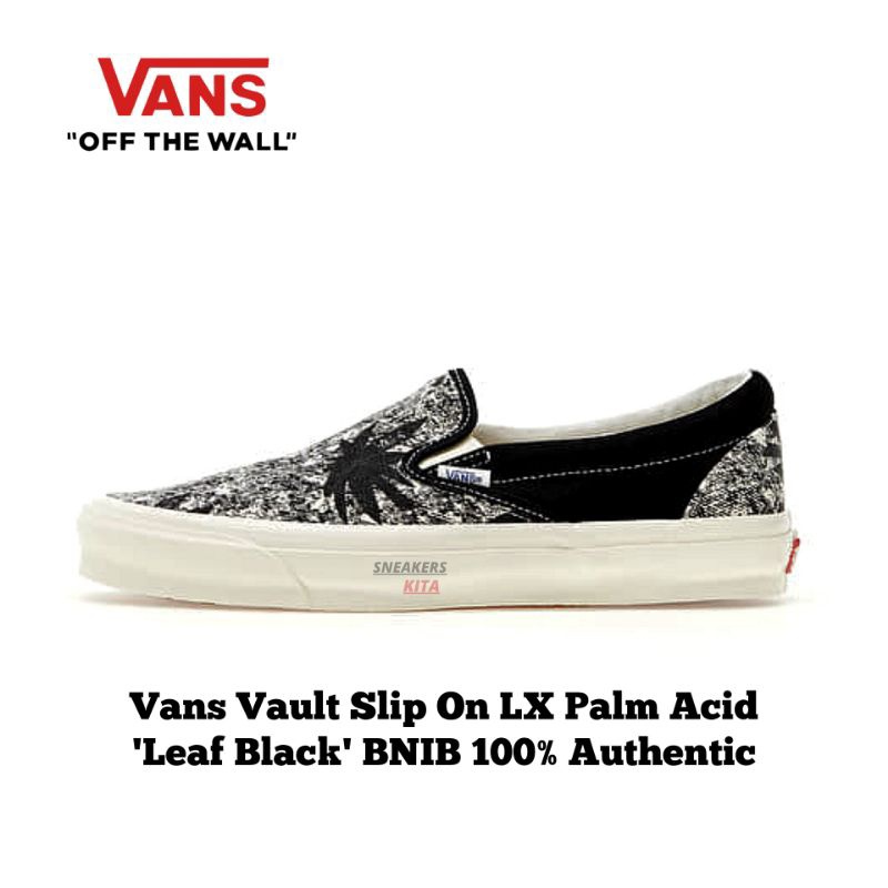 Vans Vault UA OG Slip On LX Palm Acid Leaf Black 100% Authentic Sepatu ...