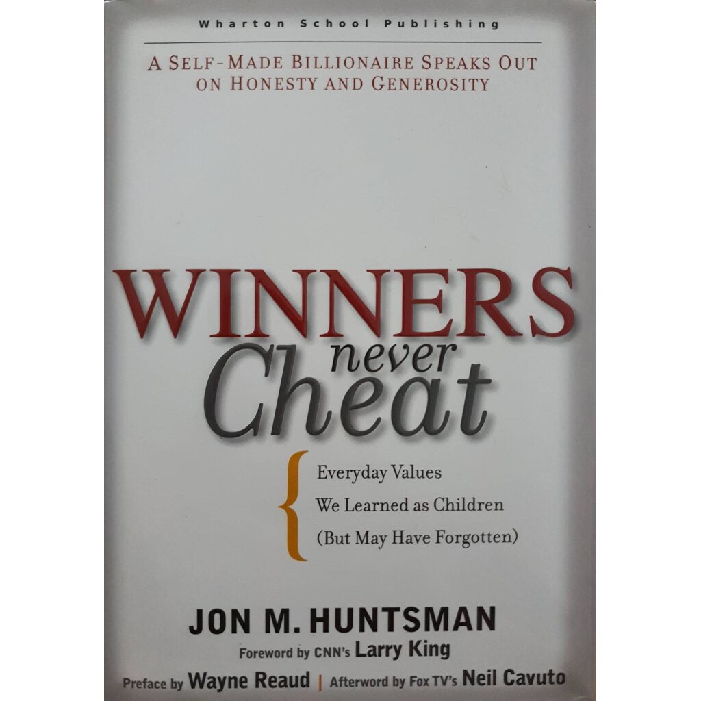 Winners Never Cheat Everyday Values We Learned As Children (But May ...