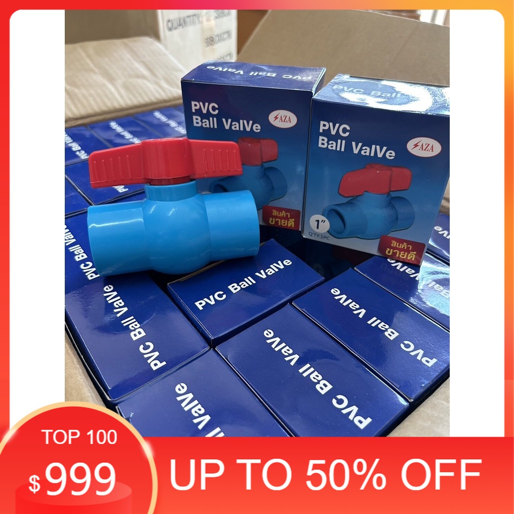 PVC บอลวาล์ว SAZA ขนาด 1นิ้ว ประตูน้ำ วาล์ว บอลวาล์วใช้สวมท่อ PVC ฟ้า ...