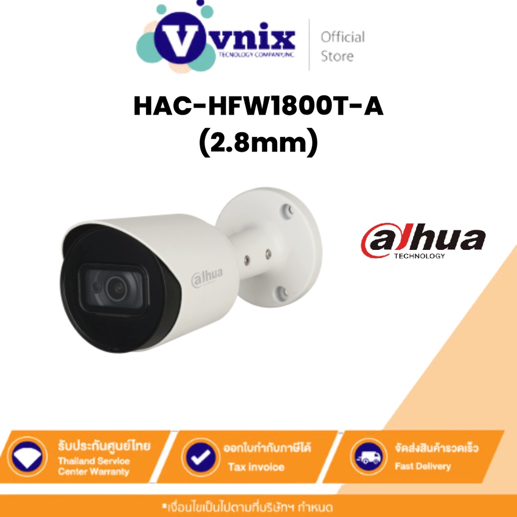 Dahua HAC-HFW1800T-A(2.8mm) กล้องวงจรปิด 4K Real-time HDCVI IR Bullet Camera By Vnix Group ...
