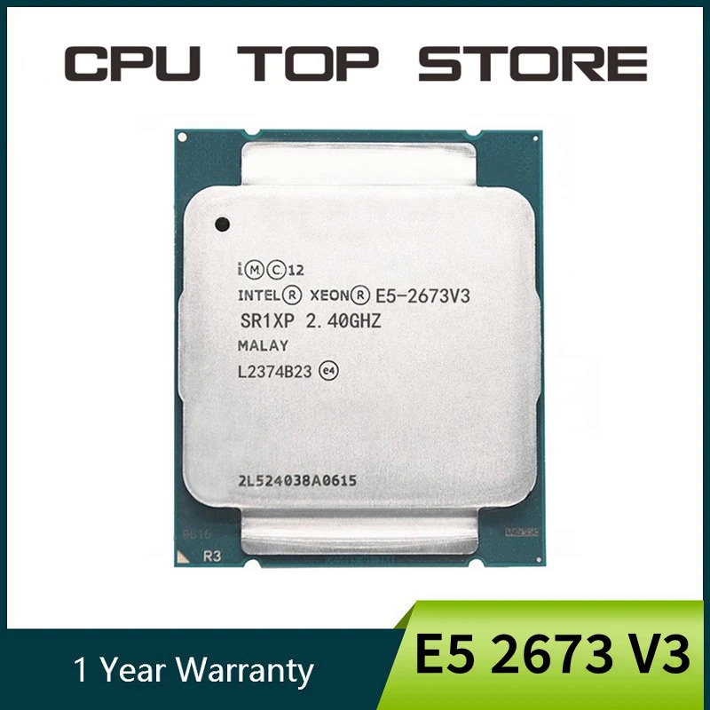 โปรเซสเซอร์ CPU Intel Xeon E5 2673 V3 2673V3 2.4GHz 12-Cores 30M LGA ...