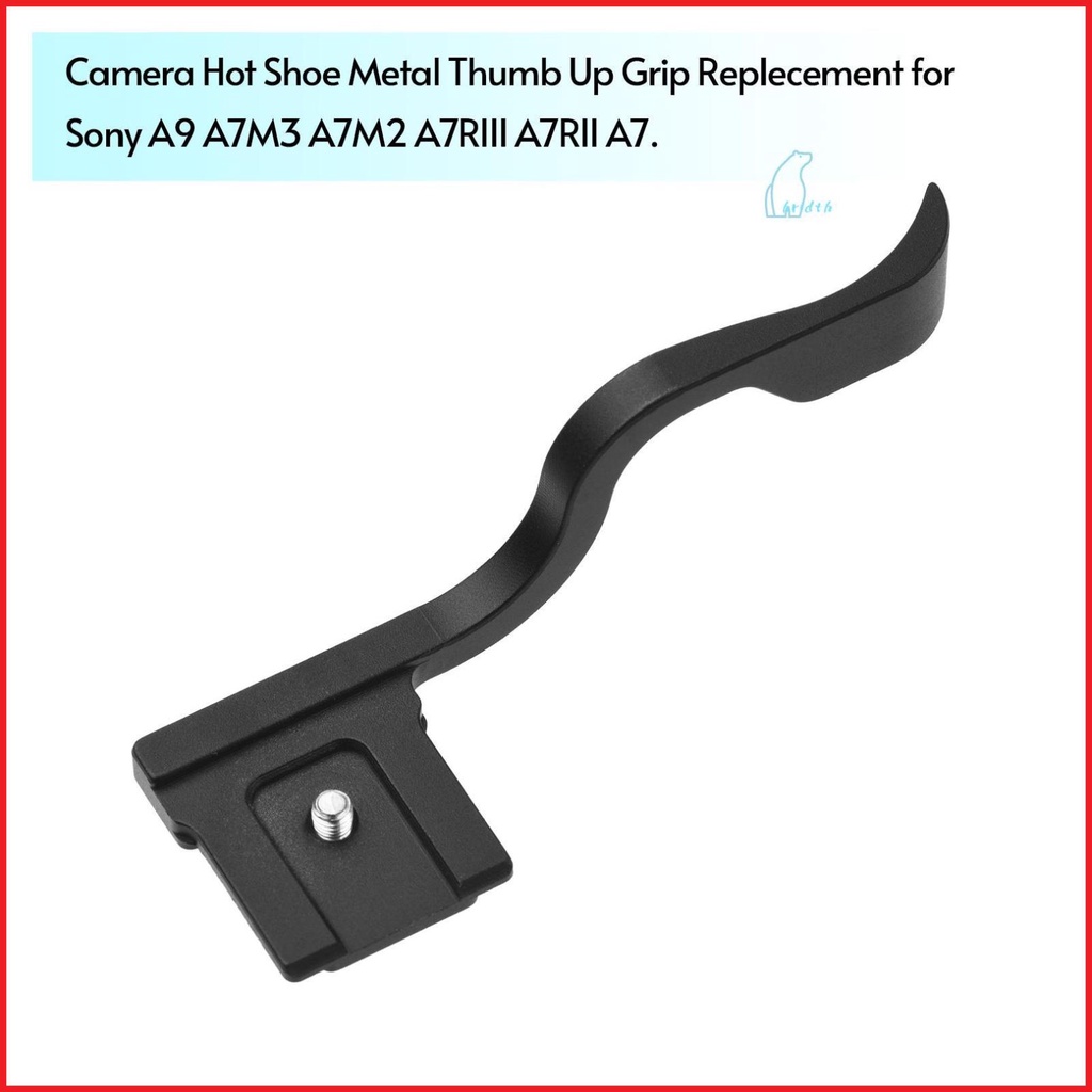 Andoer Camera Metal Thumb Up Grip Hand Grip Thumb Rest Grip for A9 A7M3 ...