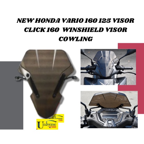 ใหม่ HONDA VARIO 160 125 VISOR CLICK 160 / WISHIELD NEW VISOR COWLING ...