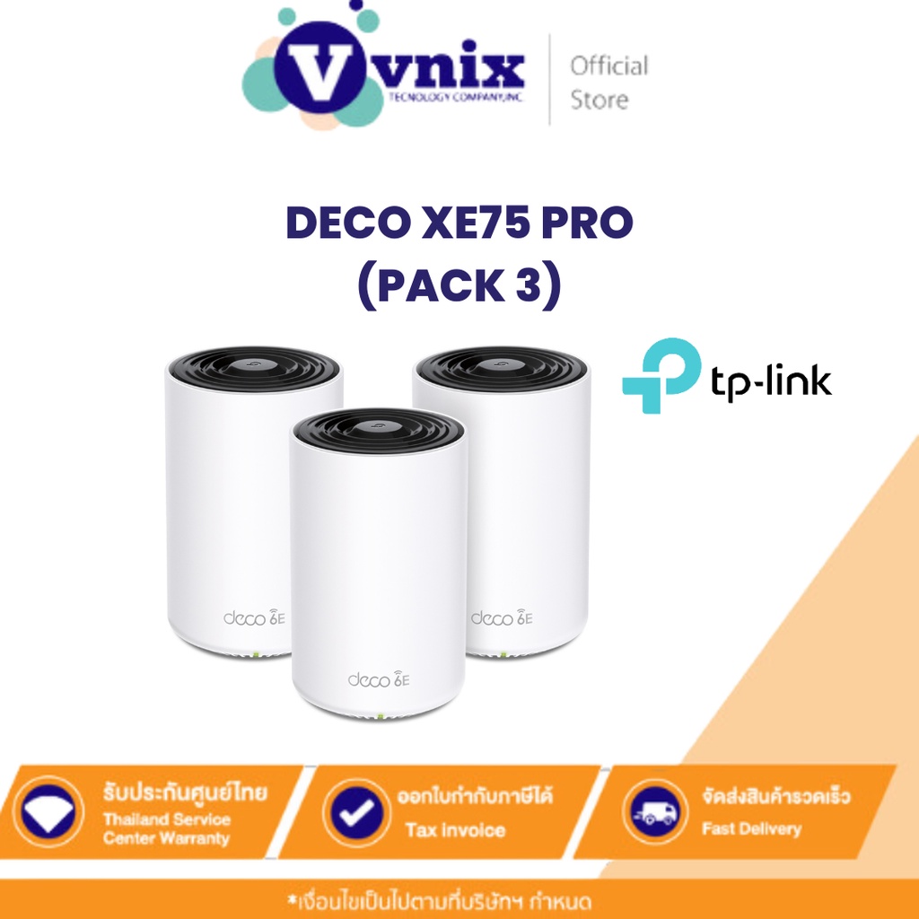 Tp link DECO XE75 PRO (PACK 3) AXE5400 Tri-Band Mesh Wi-Fi 6E System By Vnix Group | Shopee Thailand