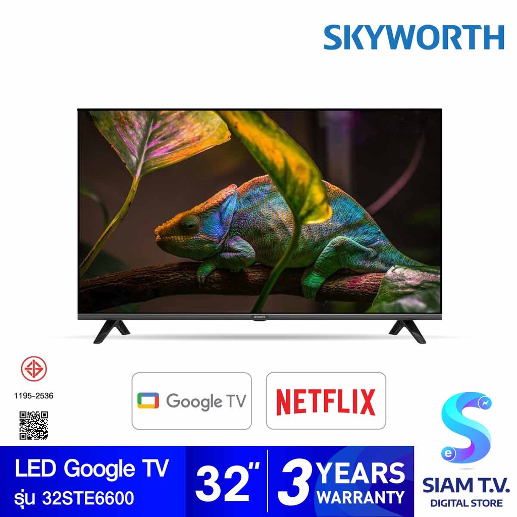 SKYWORTH LED Google TV รุ่น 32STE6600 สมาร์ททีวี ขนาด 32 นิ้ว โดย สยาม ...