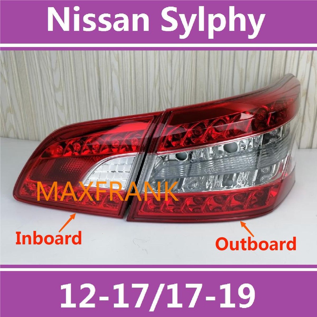FOR Nissan Sylphy 12-17/17-19 TAILLIGHT TAIL LIGHT TAIL LAMP BRAKE LIGHT BACK LIGHT ไฟท้าย แต่ง ...