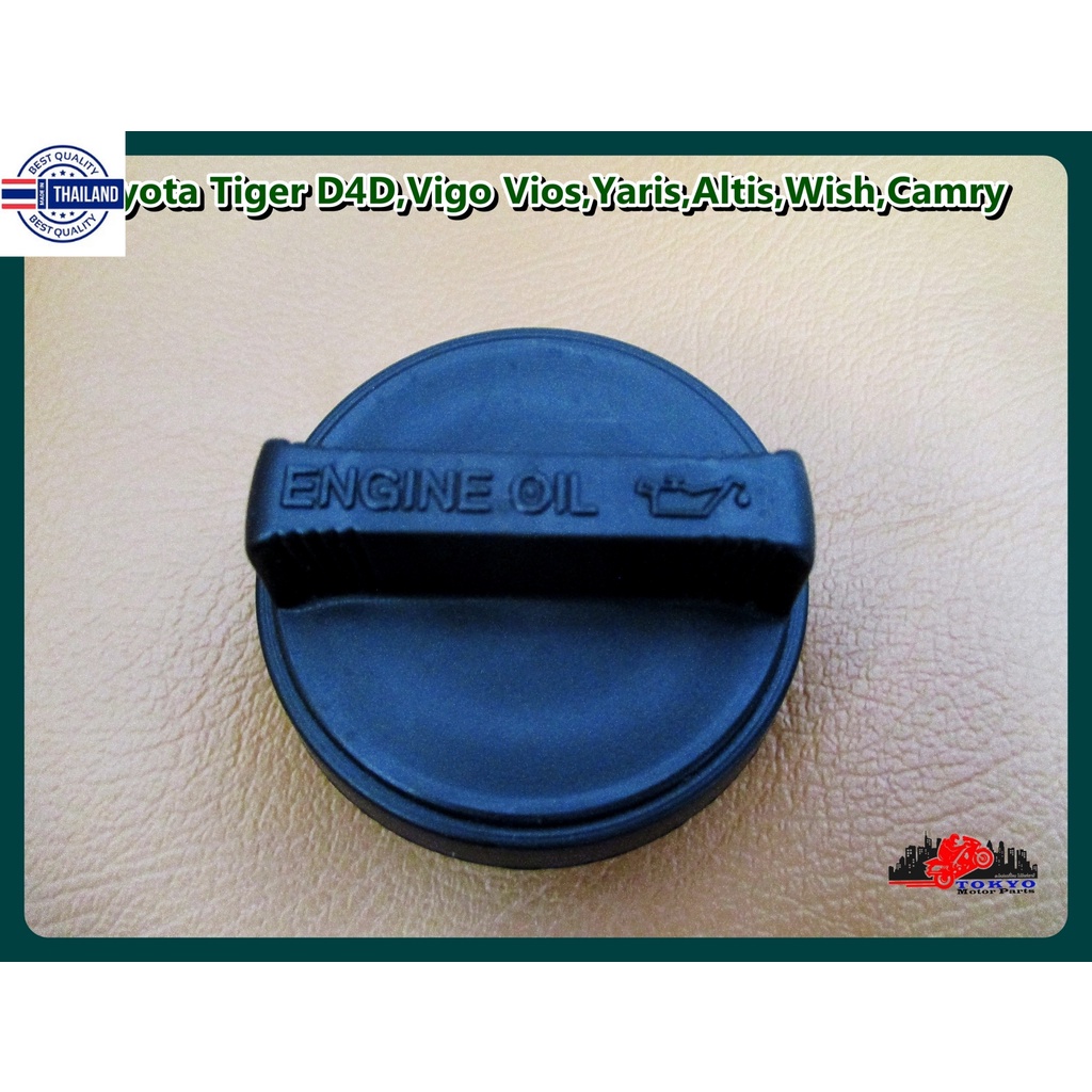 TOYOTA TIGER D4D VIGO VIOS YARIS ALTIS WISH CAMRY ENGINE OIL TANK CAP ...