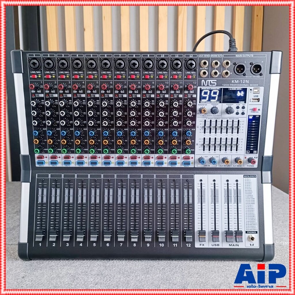 NTS KM-12N MIXER+EFX USB+บลูทูส เอ็นทีเอส มิกเซอร์อนาล็อก 12 ช่อง KM 12N KM12N เอไอ-ไพศาล ...