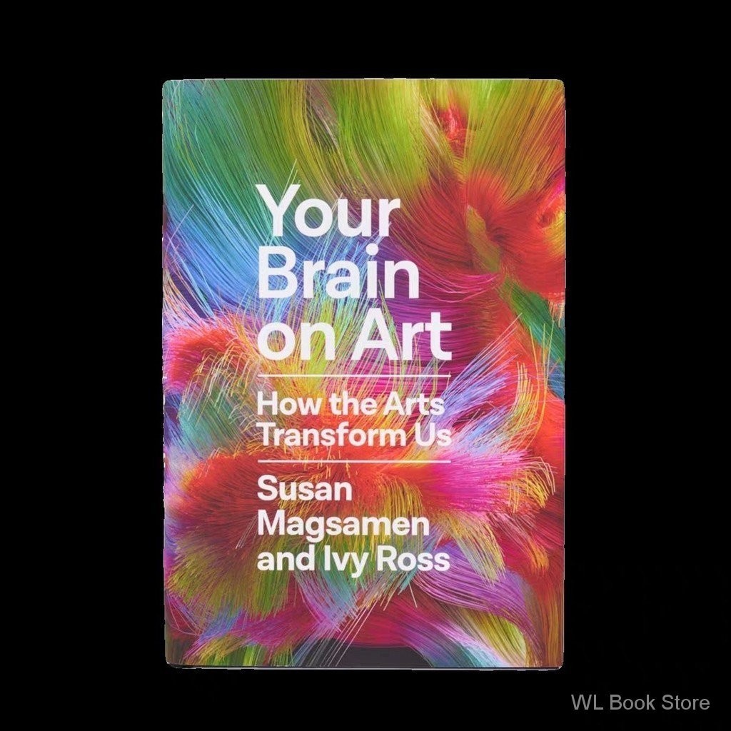 现货Your Brain on Art: How the Arts Transform Us英文版书 | Shopee Thailand