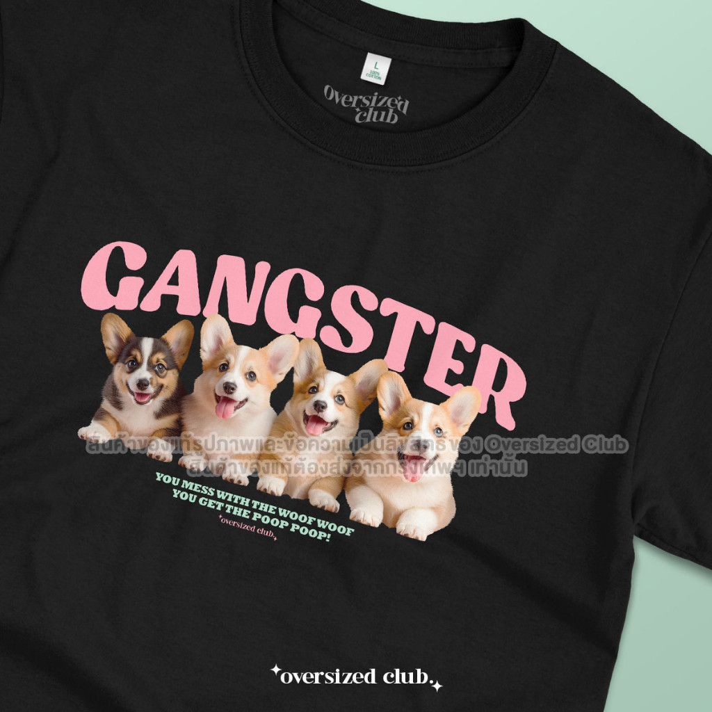 เสื้อยืดสกรีนลาย Gangster, Corgi คอร์กี้ Unisex | Shopee Thailand