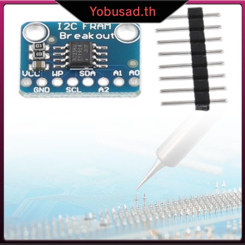 [Yobusad.th] Mb85rc256v FRAM โมดูลบอร์ดโมดูล IC I2C 32KB ไม่ใช้แรงดันไฟฟ้า | Shopee Thailand