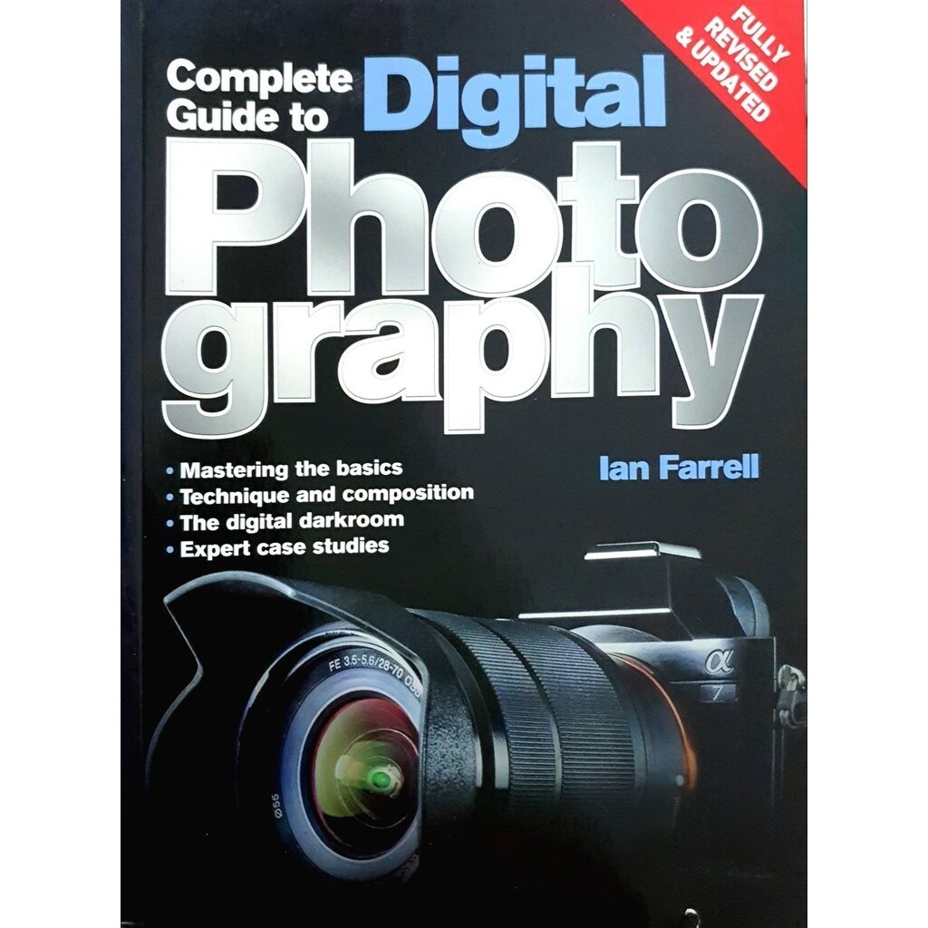Complete Guide to Digital Photography : Ian Farrell | Shopee Thailand