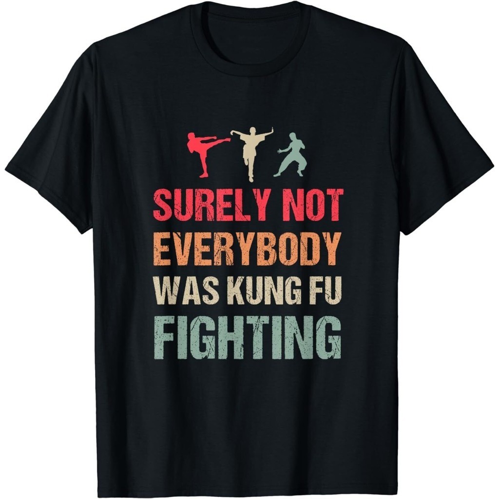 Surely Not Everybody Was Kung Fu Fighting เสื้อยืดคาราเต้ตลก | Shopee ...