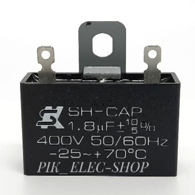แคปพัดลม คาปาซิเตอร์พัดลม CAP 1.8uf 400V ยี่ห้อ SK แค๊ปพัดลม แคปพัดลมฮาตาริ Hatari แคปพัดลมรุ่น ...