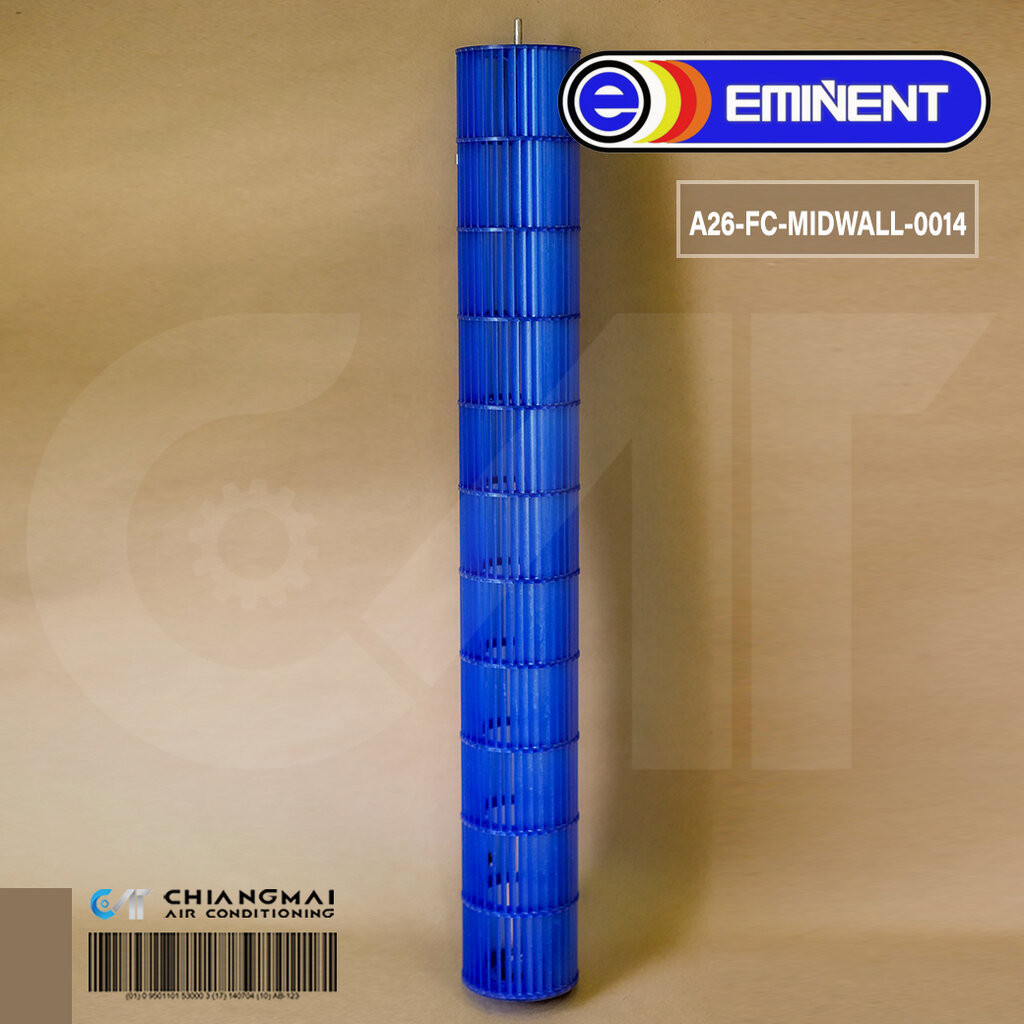 A26-FC-MIDWALL-0014 ใบพัดลมแอร์ Eminent Air ใบพัดลมโพรงกระรอก โบเวอร์ ...