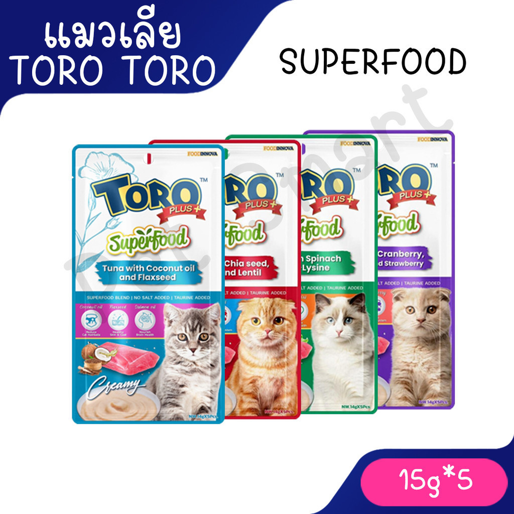 Toro Toro Plus SuperFood (โทโร โทโร่ พลัส สูตรซุปเปอร์ฟู้ด) ขนมแมวเลีย ...
