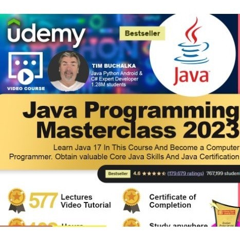 [BESTSELLER UDEMY COURSE] Java Programming Masterclass "updated to Java 17" ( 577 Lectures ...