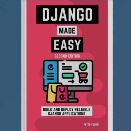 หนังสือการประยุกต์ Django Made Easy Build and Deploy ที่เชื่อถือได้ ... หนังสือการประยุกต์ Django Made Easy Build and Deploy ที่เชื่อถือได้ ...