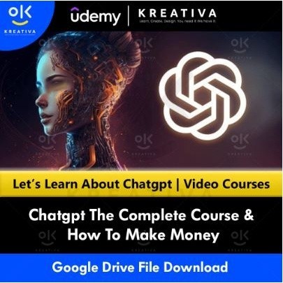Chatgpt Video Course-Chatgpt The Complete Course & How To Make Money | Learn Chatgpt* | Shopee ...