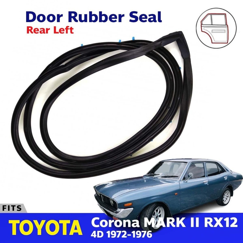 ยางขอบประตู หน้า-ขวา Toyota Corona MARK II RX12 โตโยต้า โคโรน่า ยาง ...