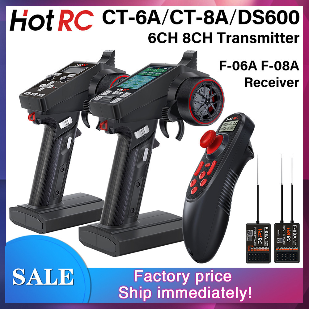 Hotrc เครื่องส่งสัญญาณ CT-6A CT-8A DS600 6CH 8CH 2.4GHz ระบบวิทยุ รีโมตคอนโทรล พร้อมตัวรับสัญญาณ ...