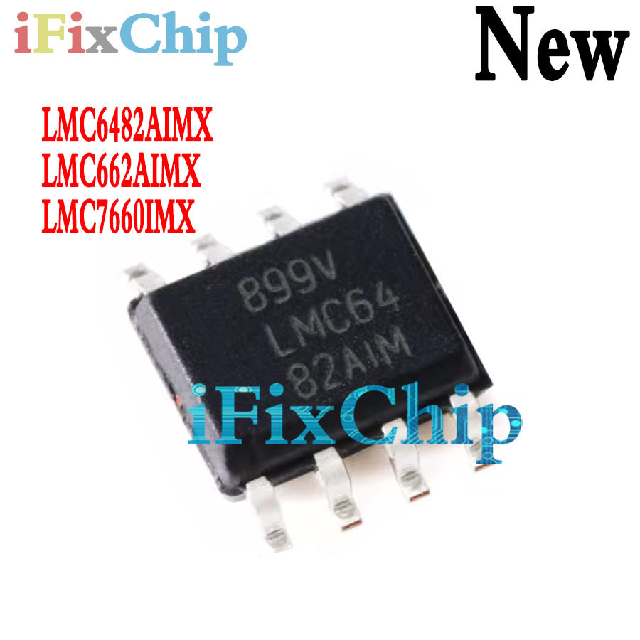 วงจรรวม LMC662AIMX SOP-8 LMC662AIM LMC662 LMC7660IMX LMC7660IM LMC7660 LMC6482AIMX LMC6482AIM ...