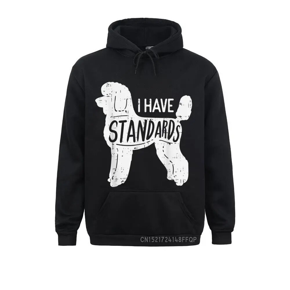 เสื้อกันหนาว ลาย I Have Standards Poodle Humor สไตล์อังกฤษ เหมาะกับ ...