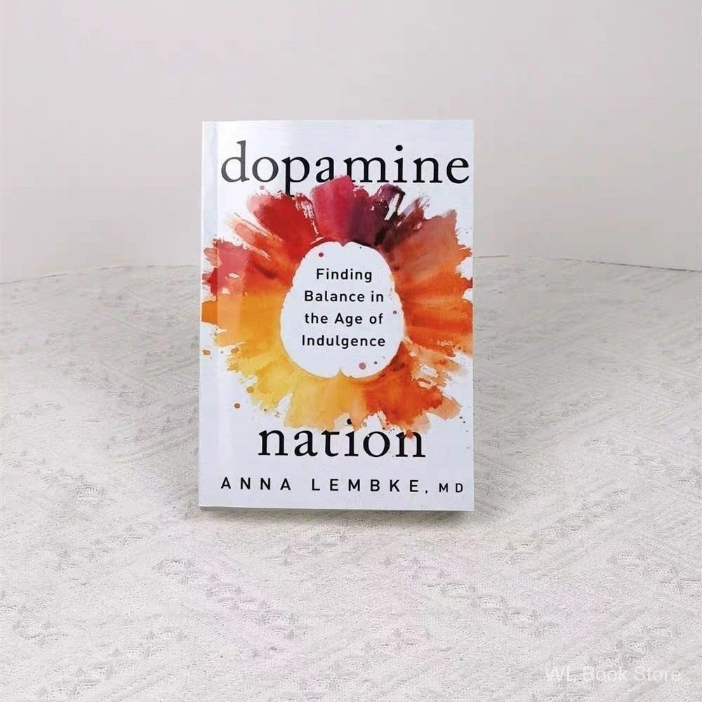 Dopamine Nation Finding Balance in the Age of 英文书现货 | Shopee Thailand