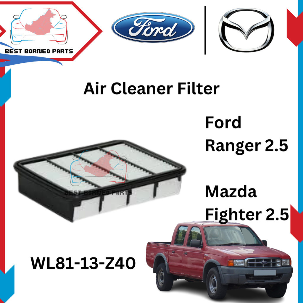 ไส้กรองเครื่องฟอกอากาศ Penapis Udara WL81-13-Z40 FORD RANGER 2.5 MAZDA ...