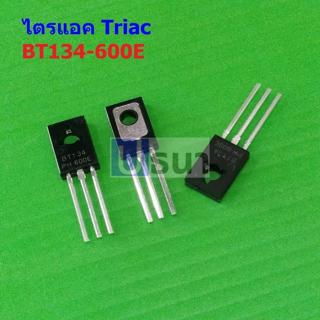 ไตรแอก (Triac) BT134-600E BT134 PH 600E 4A 600V TO-126 #ไตรแอค TO-126 (1 ตัว) | Shopee Thailand