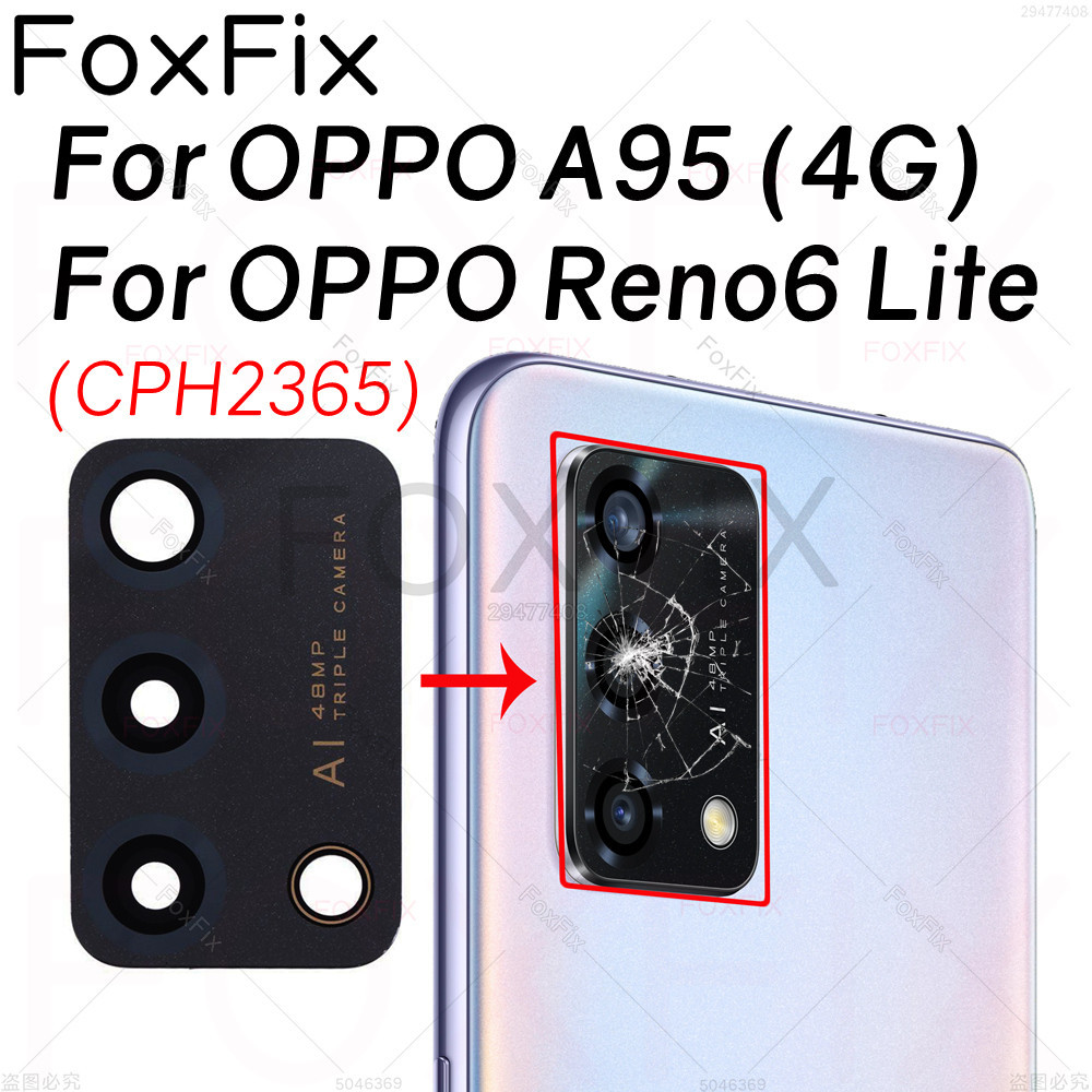 เลนส ์ กล ้ องหลังสําหรับ OPPO A95 4G Reno6 Lite CPH2365 กล ้ องด ้ าน ...