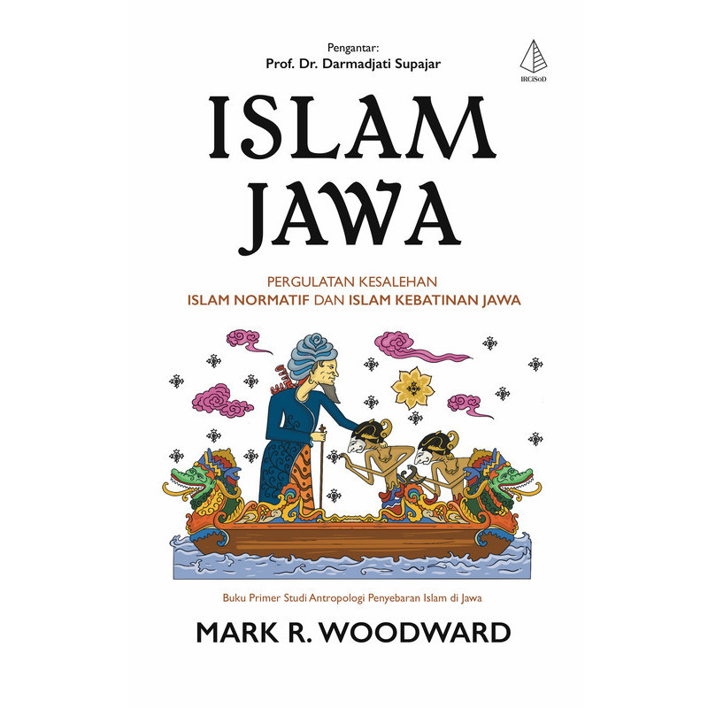 Javainese Islam Book ไขข้อของ Normative อิสลาม Piety & Javanes ...
