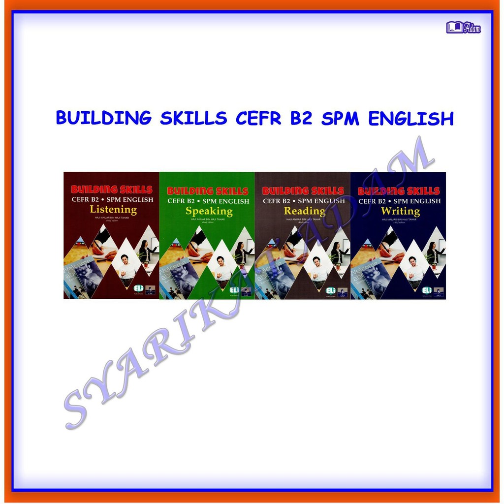[ADM] BUILDING SKILLS CEFR B2- SPM ENGLISH | Shopee Thailand