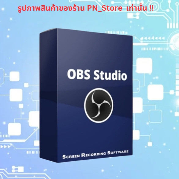 OBS Studio 30 โปรแกรมสตรีมมิ่ง สำหรับ Win และ Mac | Shopee Thailand