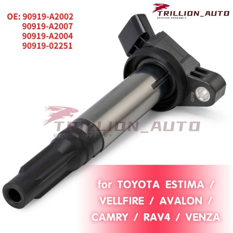 คอยล์จุดระเบิด TOYOTA ESTIMA / VELLFIRE / AVALON / CAMRY / RAV4 / VENZA ...