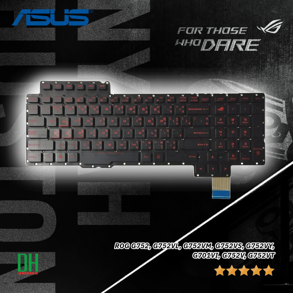 คีย์บอร์ด Asus Rog G752, G752VL, G752VM, G752VS, G752VY, G701VI, G752V, G752VT | อะไหล่โน้ตบุ๊ก ...