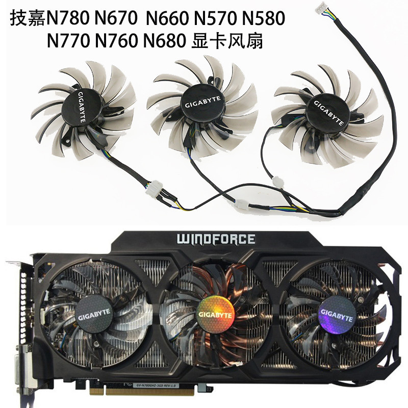 Gigabyte GV-N570 N580 N660 N670 N680 N760 N770 N780 กราฟิกการ์ดพัดลม ...