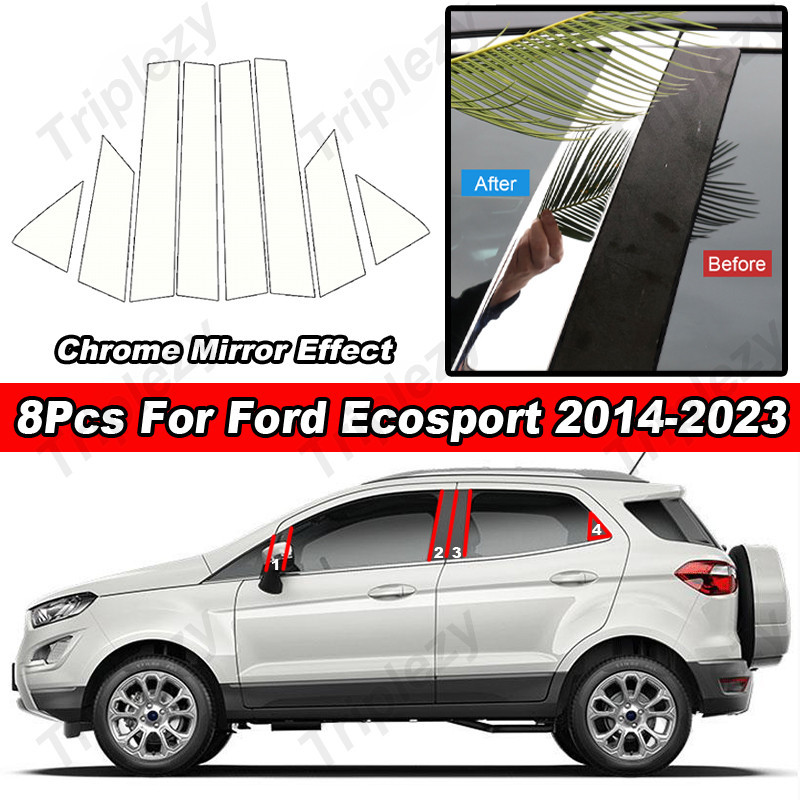 8 ชิ้น Glossy Chrome สําหรับ Ford Ecosport 2014-2023 รถ PC วัสดุเสา ...