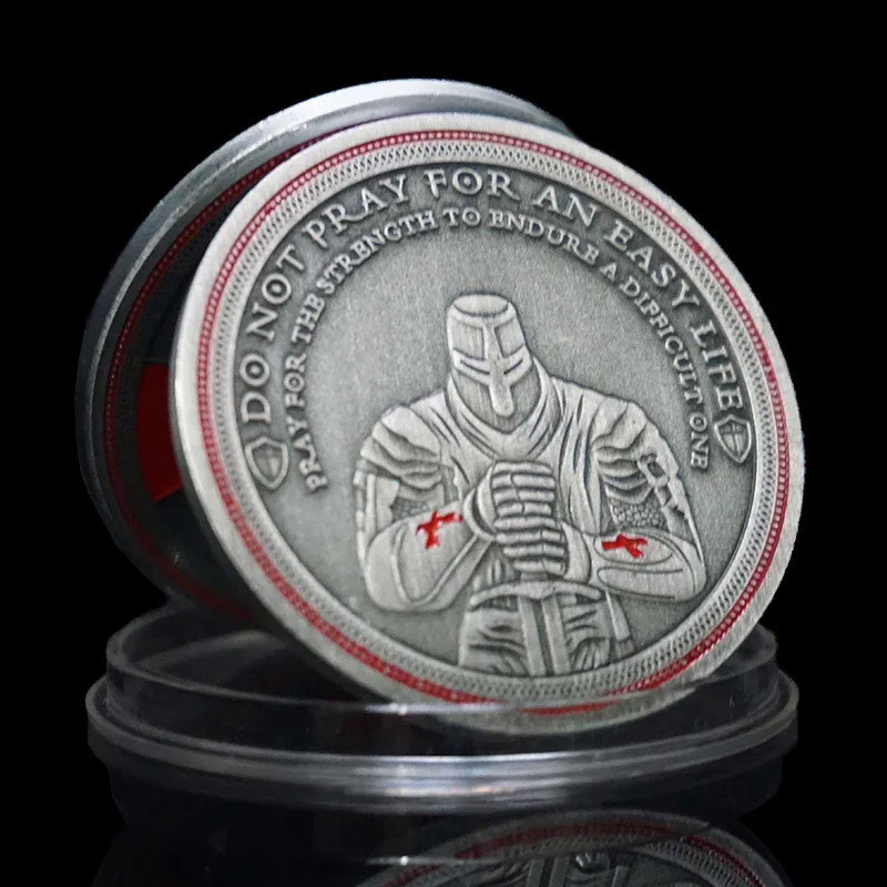 Knight Templar Challenge Coin Do Not Pray For An Easy Life Christ ...