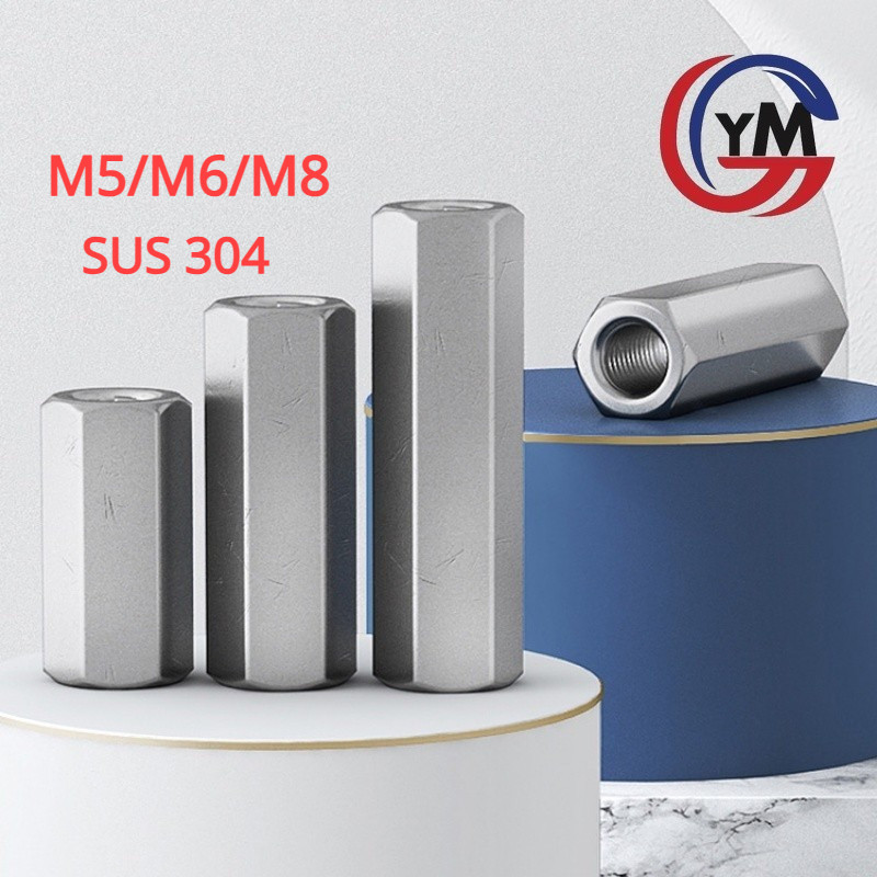 [ Ymh1] ข้อต่อสตัด หัวน็อต ตัวเมีย ยาว สแตนเลส 304 เกลียวมิล หยาบ M5/M6/M8 / Hex Connector ...
