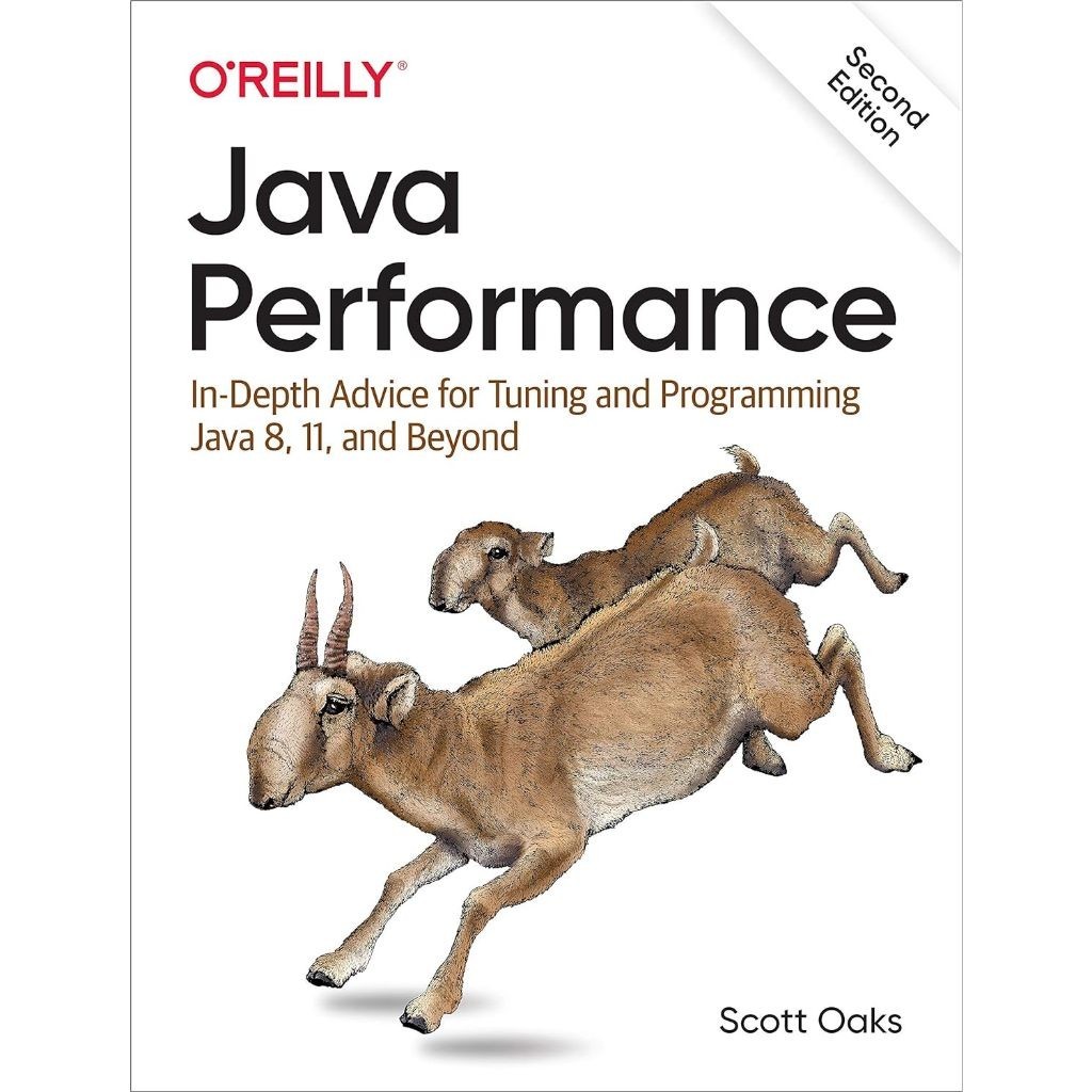 Java Performance: In-Deep Advice สําหรับการปรับแต่งและการเขียนโปรแกรม Java 8, 11 และ Beyond ...