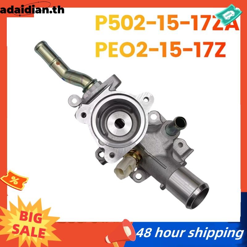 พร้อม P502-15-17Z Cooling System Thermostat Housing พร้อมเซนเซอร์ ...
