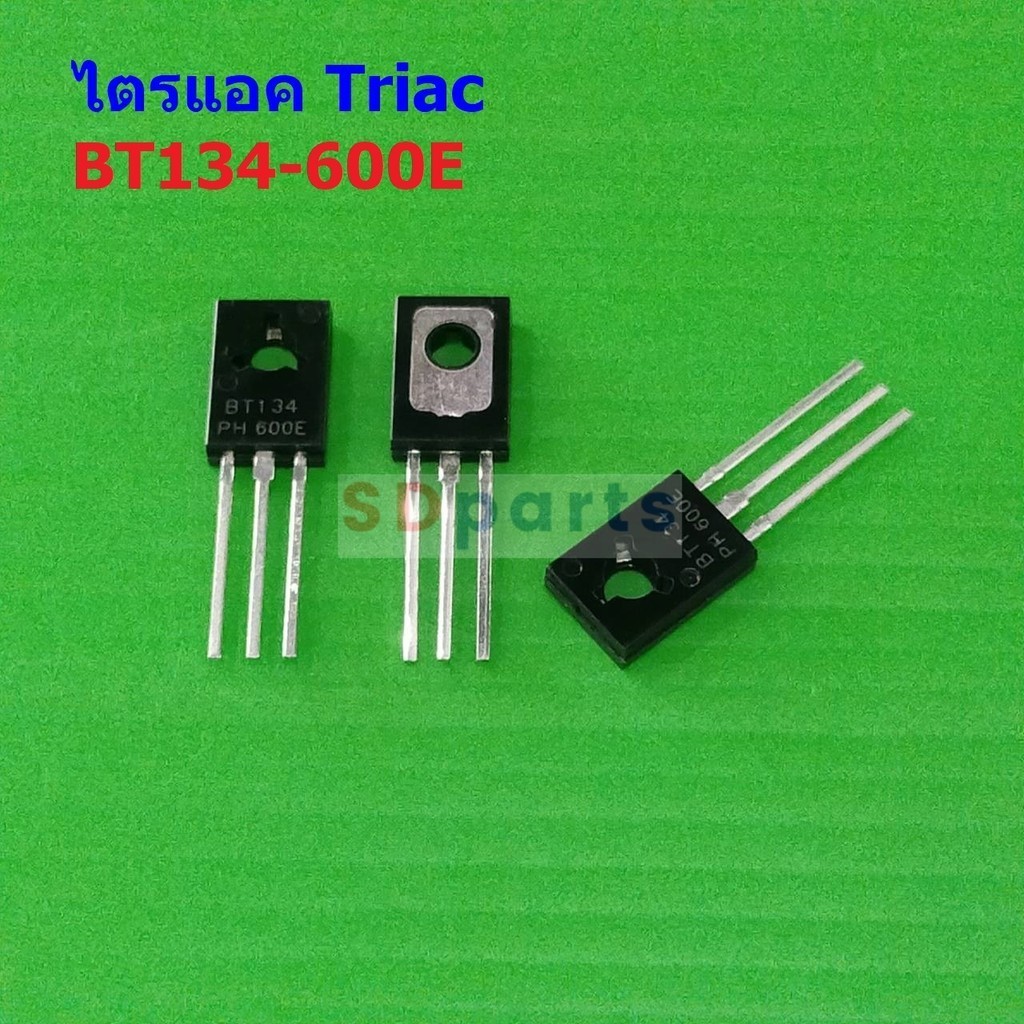 Triac ไตรแอค BT134-600E BT134 PH 600E 4A 600V TO-126 #ไตรแอค TO-126 (1 ...