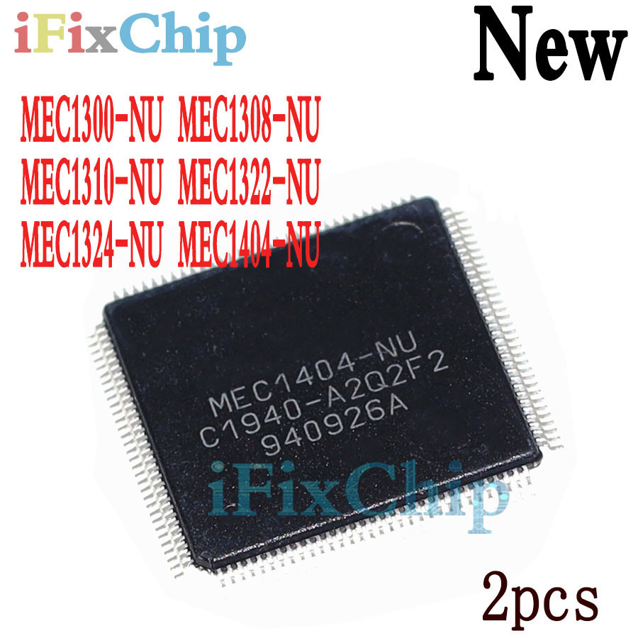 วงจรรวม MEC1300-NU MEC1308-NU MEC1310-NU MEC1322-NU MEC1324-NU MEC1404-NU MEC1324-NU QFP-128 2 ...