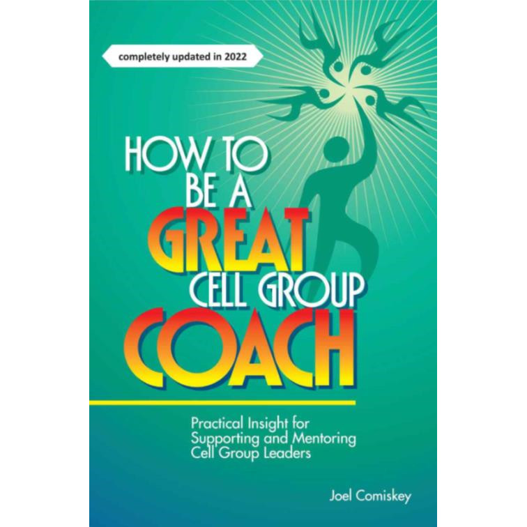 How to Be a Great Cell Group Coach: ประโยชน์สําหรับการสนับสนุนและผู้นํา ...