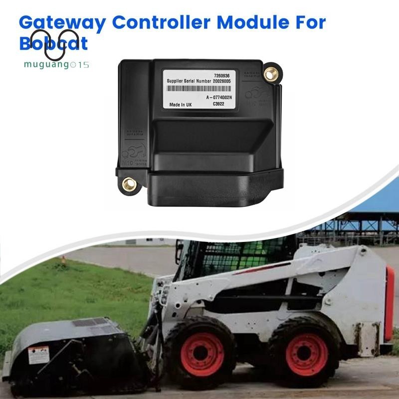 『muguang15』โมดูลควบคุมประตู 7260936 สําหรับ Bobcat A300 A770 S100 S130 ...